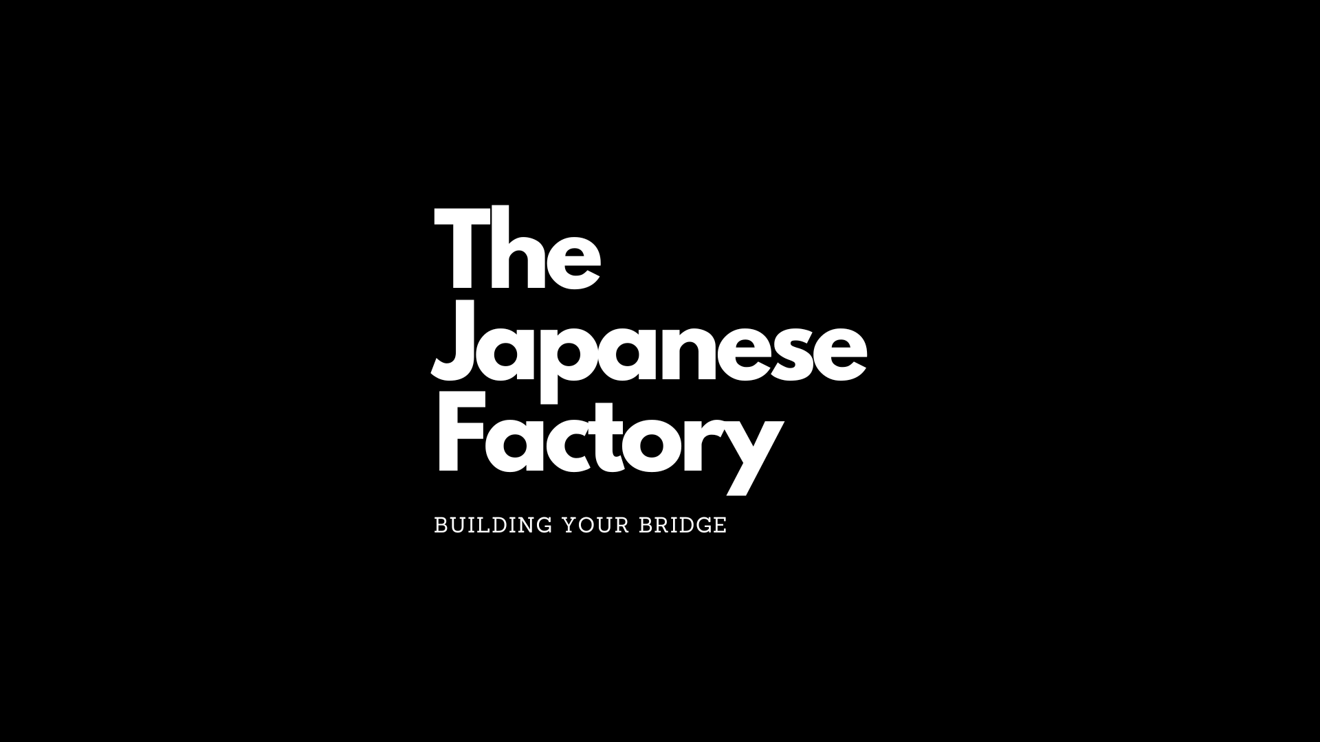 The Japanese Factory